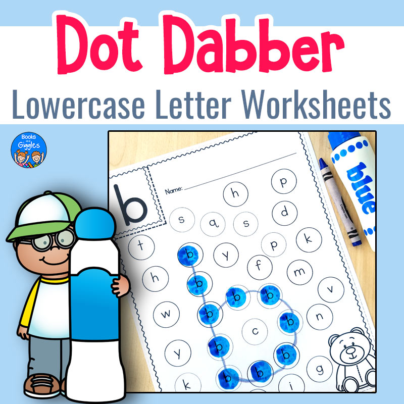 Lowercase Letter Dot Dabber Worksheets – Books and Giggles